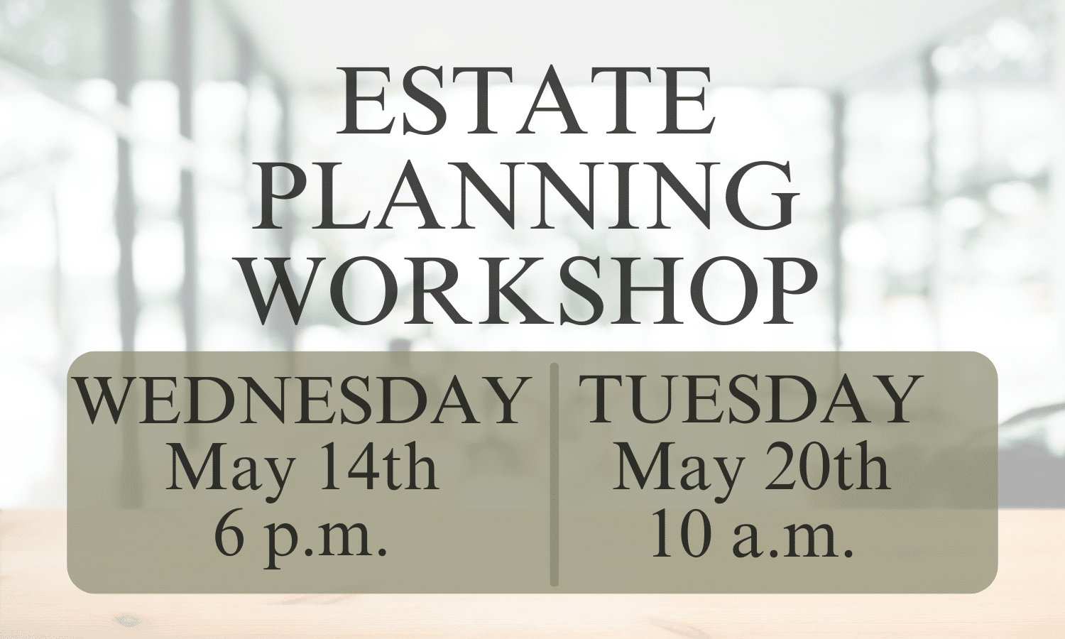 Free Estate Planning Workshops Winamac, IN | Legal Seminars